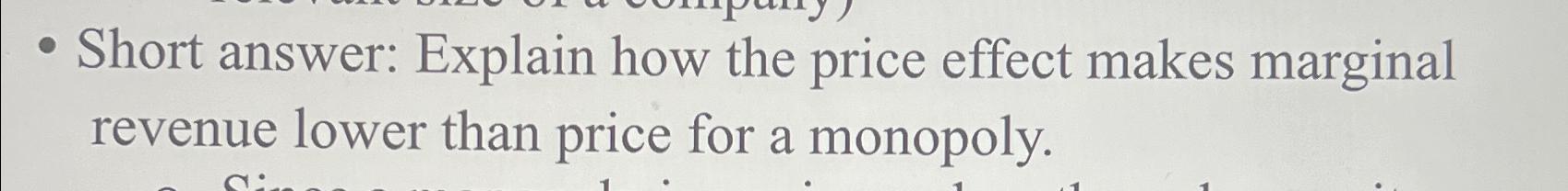 Solved Short answer: Explain how the price effect makes | Chegg.com