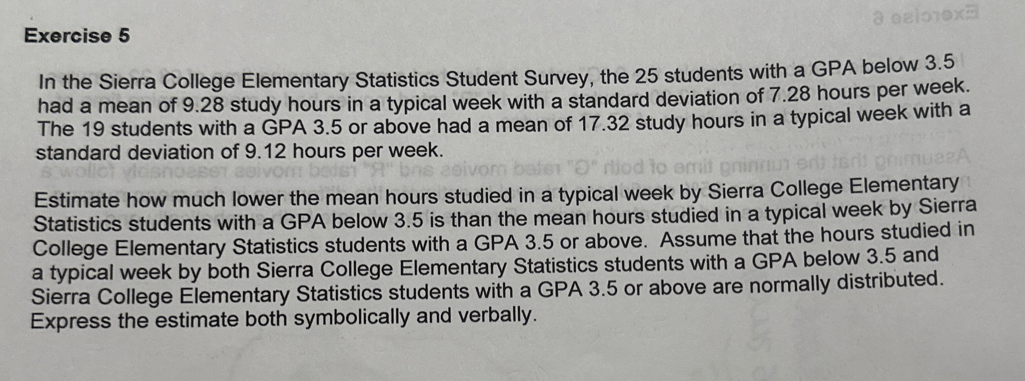 Solved Exercise 5In the Sierra College Elementary Statistics | Chegg.com