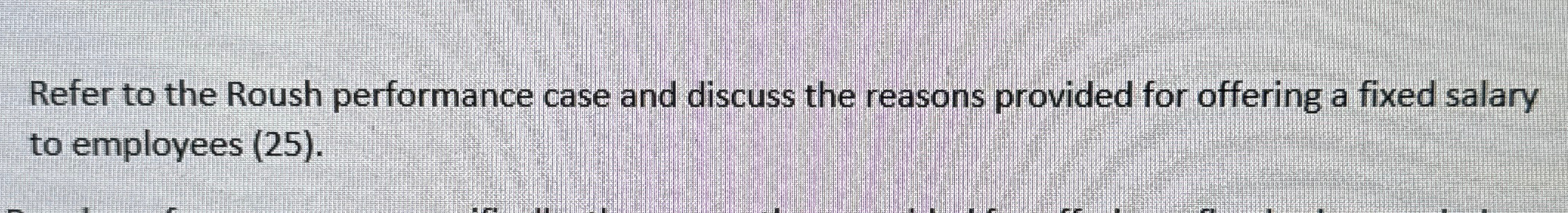 Solved Refer to the Roush performance case and discuss the | Chegg.com