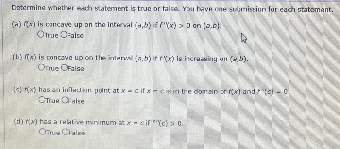 Solved Determine whether each statement is true or false. | Chegg.com