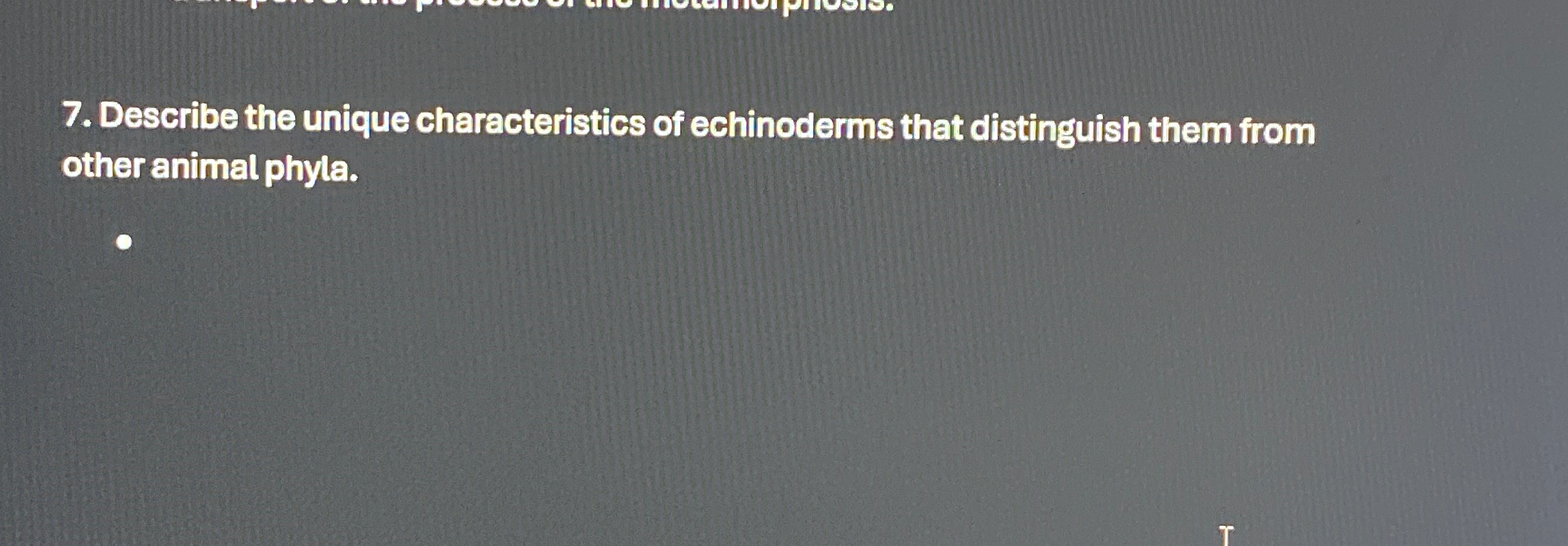Solved Describe the unique characteristics of echinoderms | Chegg.com