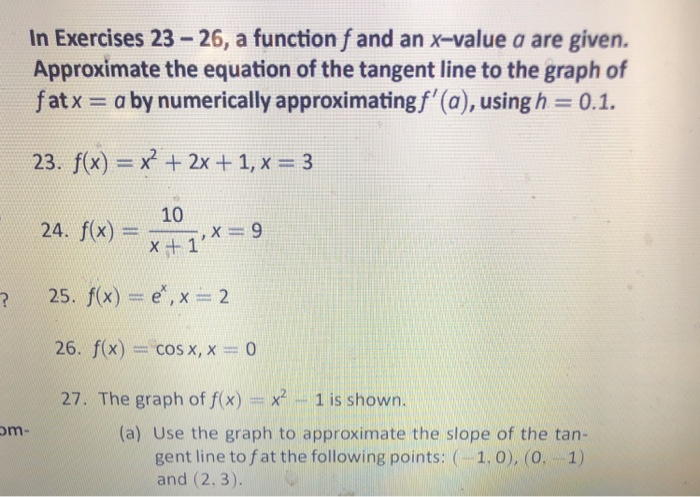 Solved In Exercises 23-26, a function f and an x-value a are | Chegg.com