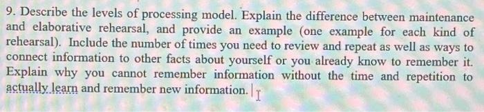 Solved 9. Describe the levels of processing model. Explain | Chegg.com