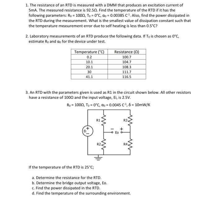 Solved 1. The resistance of an RTD is measured with a DMM | Chegg.com