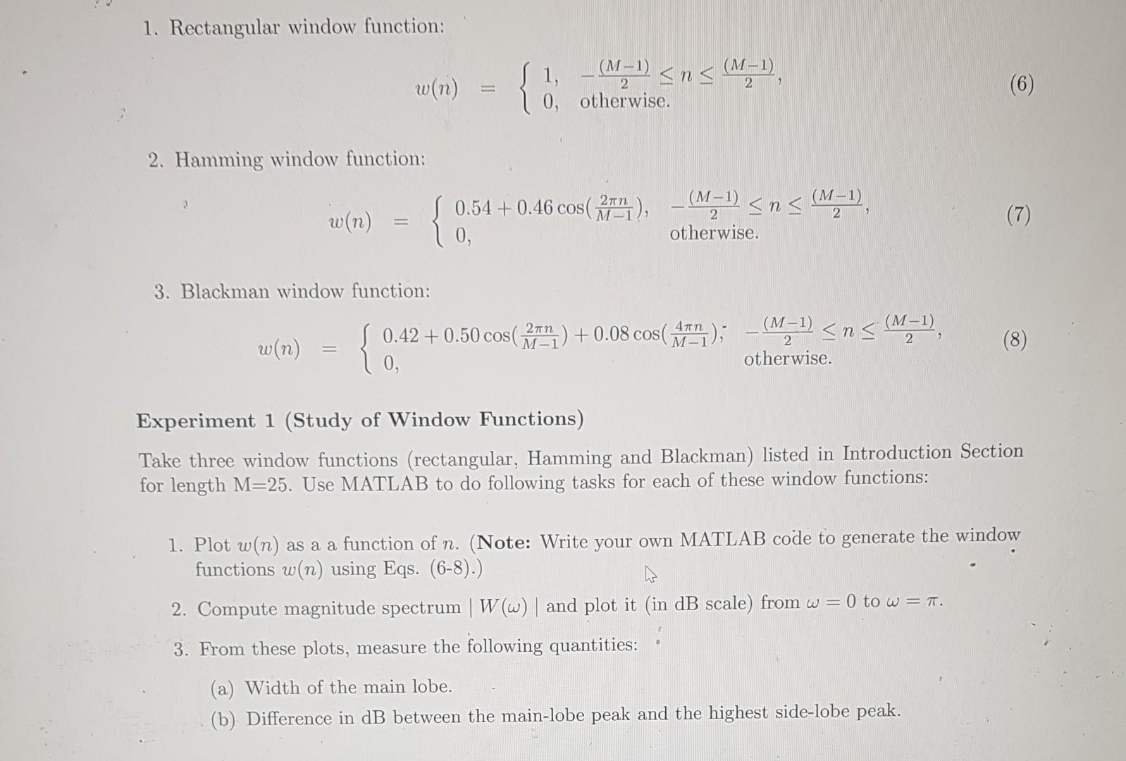 Solved 1. Rectangular window function: | Chegg.com