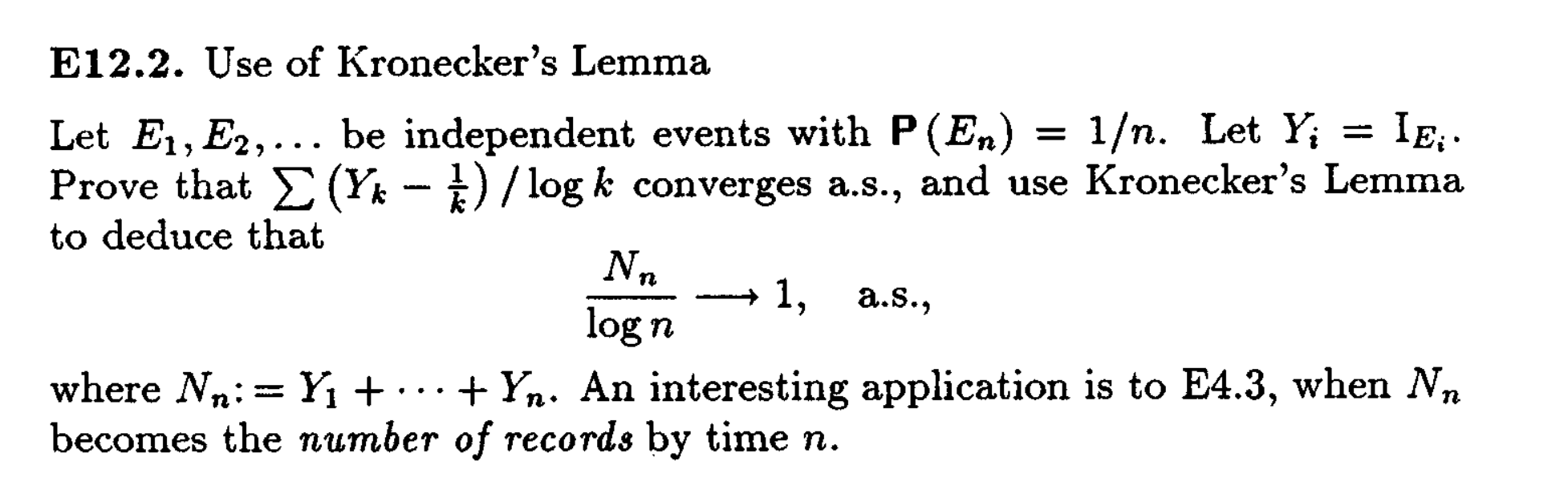 Solved E12.2. ﻿Use of Kronecker's LemmaLet E1,E2,dots be | Chegg.com