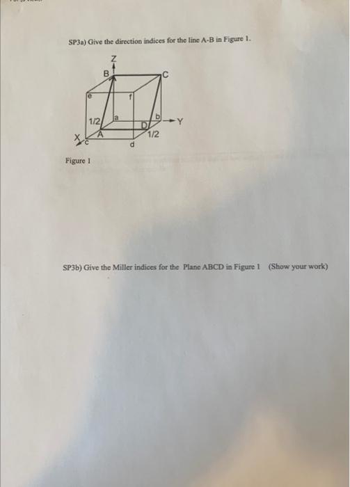 Solved SP3a) Give the direction indices for the line A-B in | Chegg.com