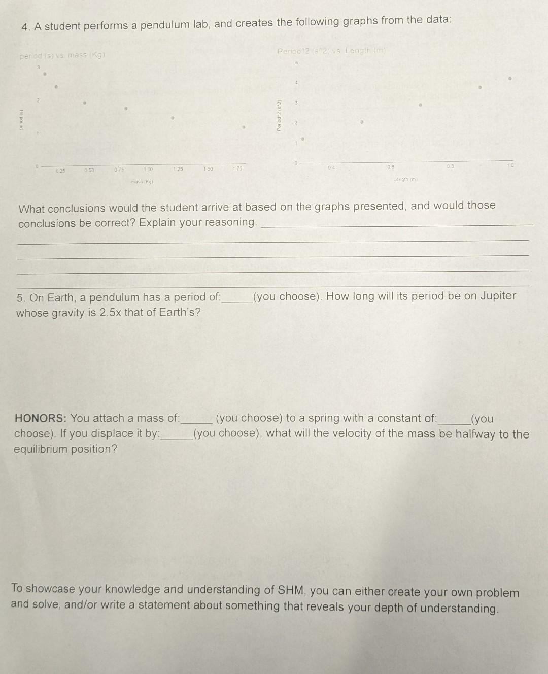 Solved 4. A student performs a pendulum lab, and creates the | Chegg.com