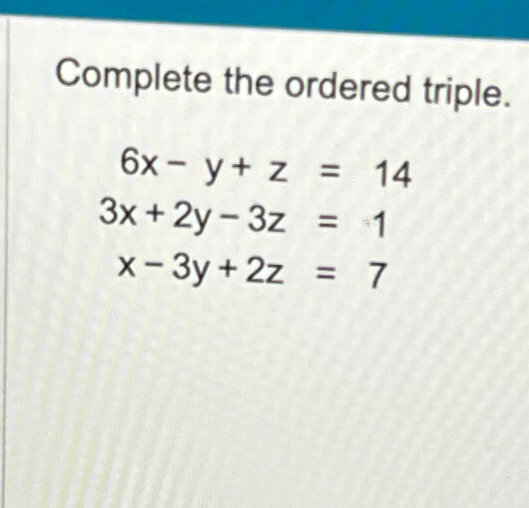 Solved Complete the ordered | Chegg.com