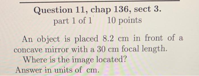 Solved Question 11, chap 136, sect 3. part 1 of 110 points | Chegg.com