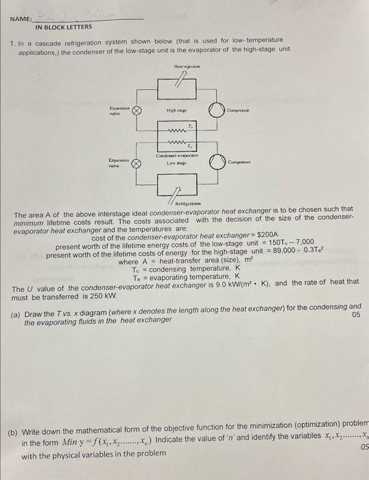 Solved 1. In a cascade refrigeration system shown below | Chegg.com