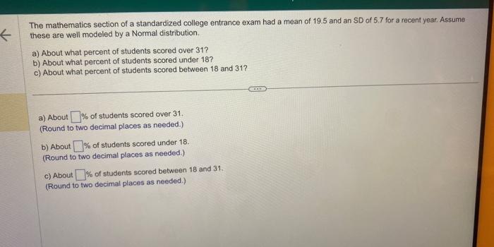 Solved The mathematics section of a standardized college | Chegg.com