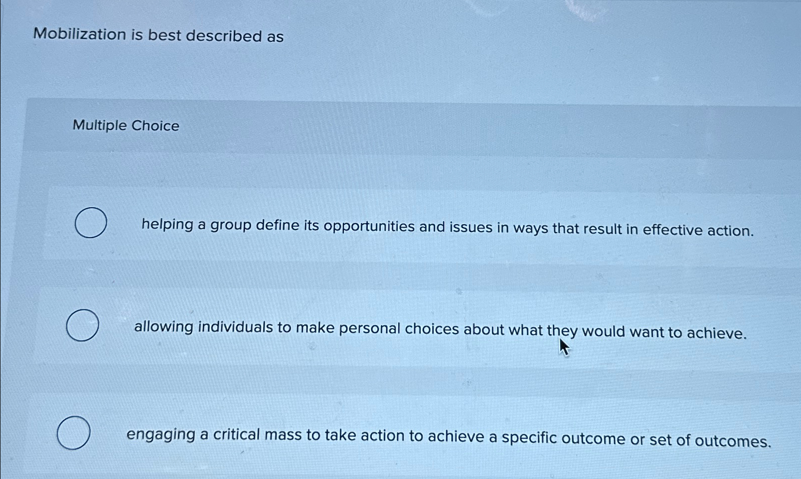 Solved Mobilization is best described asMultiple | Chegg.com
