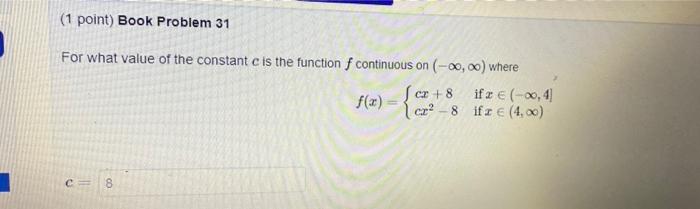 Solved (1 point) Book Problem 31 For what value of the | Chegg.com
