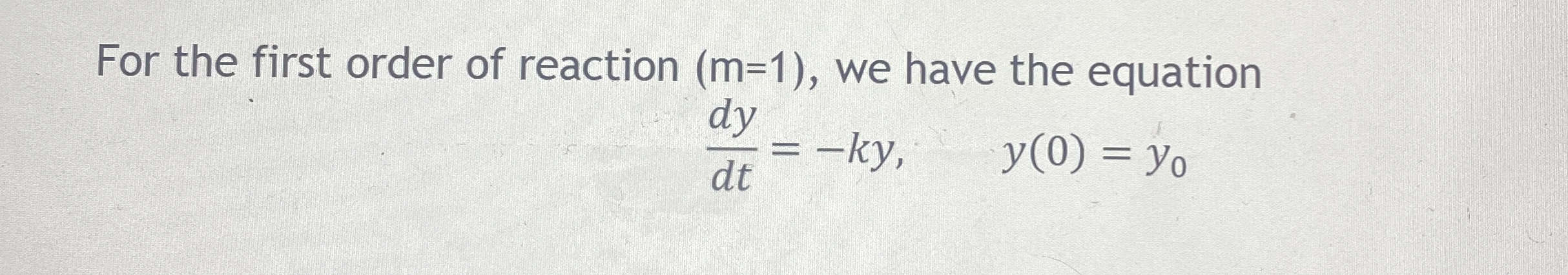 Solved For the first order of reaction )=(1, ﻿we have the | Chegg.com