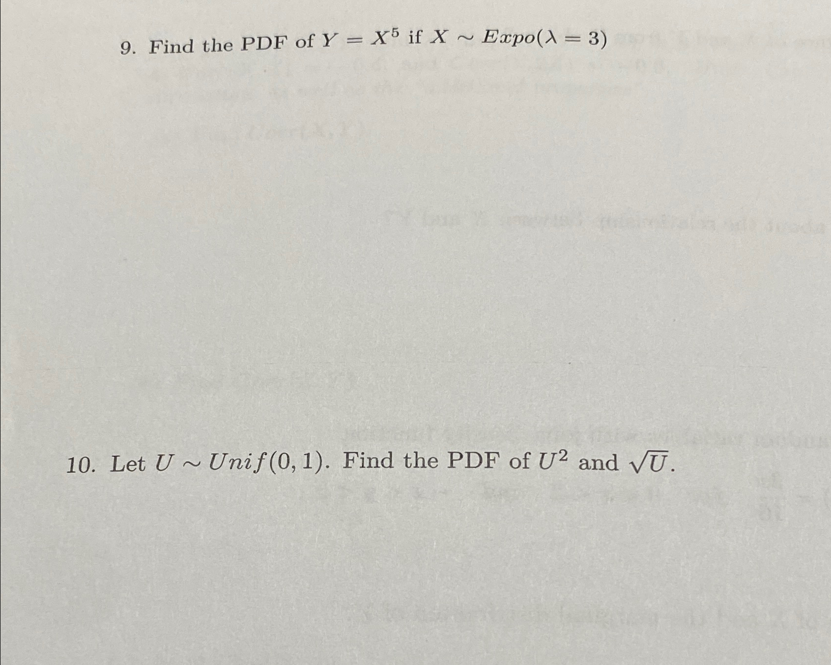 Solved Find the PDF of Y=x5 ﻿if )=(3Let U∼Unif(0,1). ﻿Find | Chegg.com