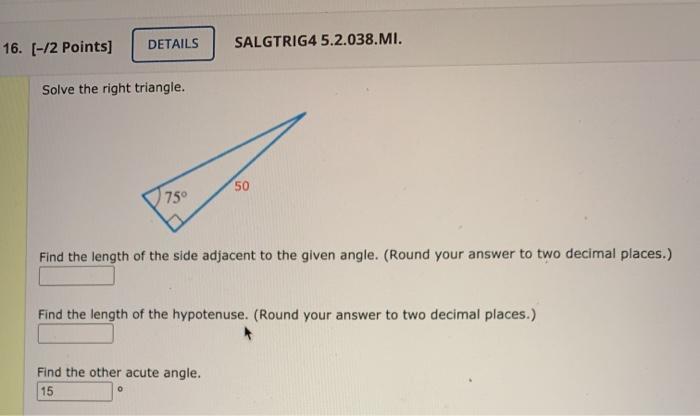 Solved 16. (-12 Points] DETAILS SALGTRIG4 5.2.038.MI. Solve | Chegg.com
