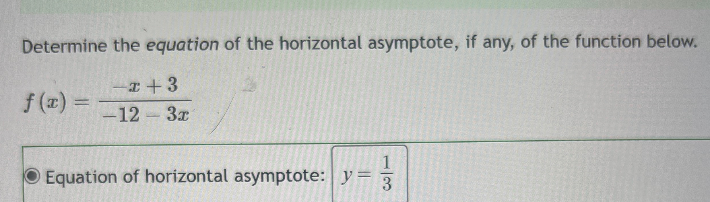Solved Determine the equation of the horizontal asymptote, | Chegg.com