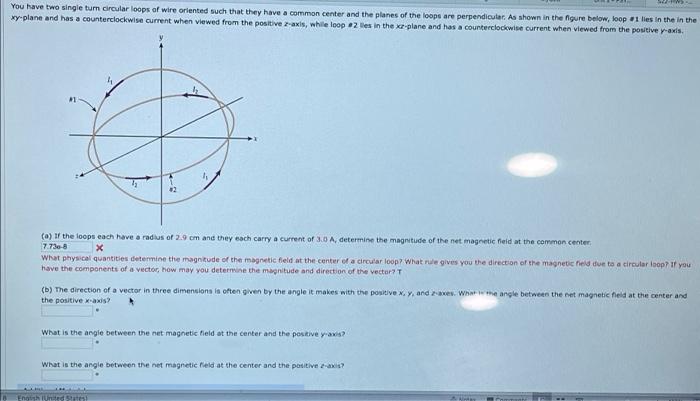 Solved You have two single turn circular loops of wire | Chegg.com