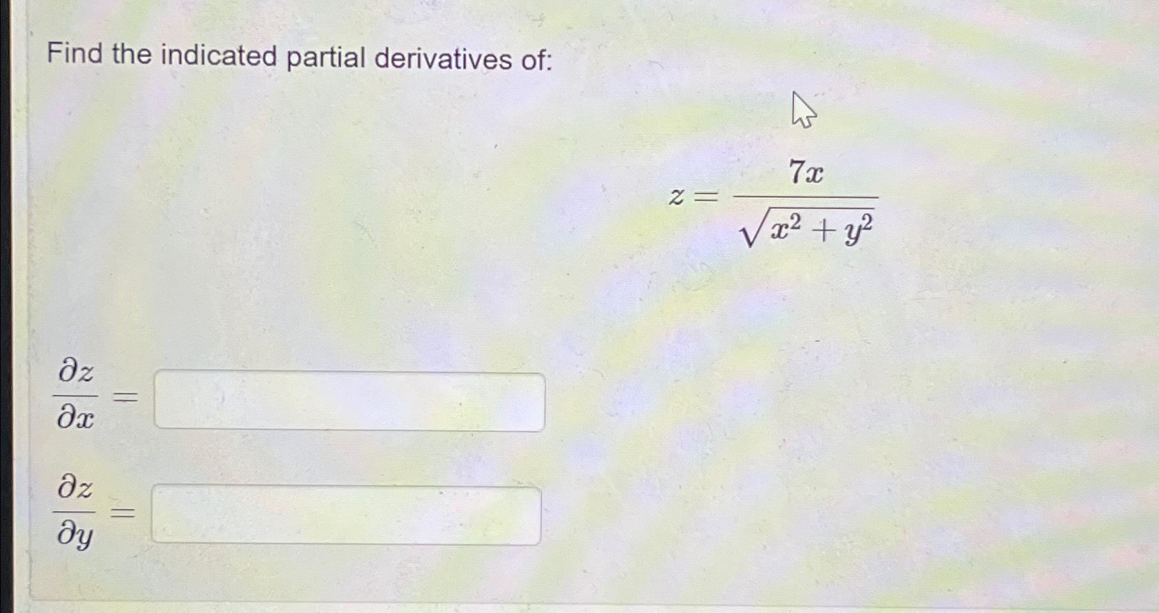 Solved Find the indicated partial derivatives | Chegg.com