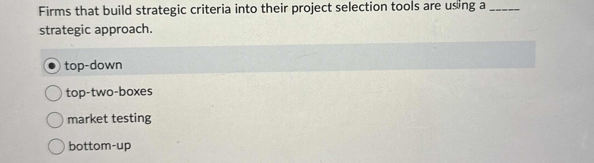 Solved Firms that build strategic criteria into their | Chegg.com