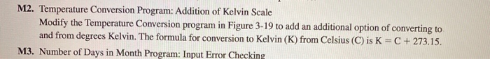 Solved M2. Temperature Conversion Program: Addition of | Chegg.com