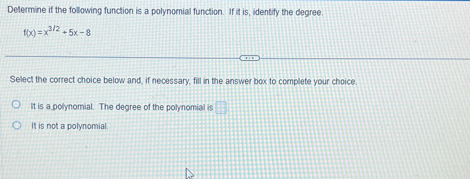 Solved Determine if the following function is a polynomial | Chegg.com