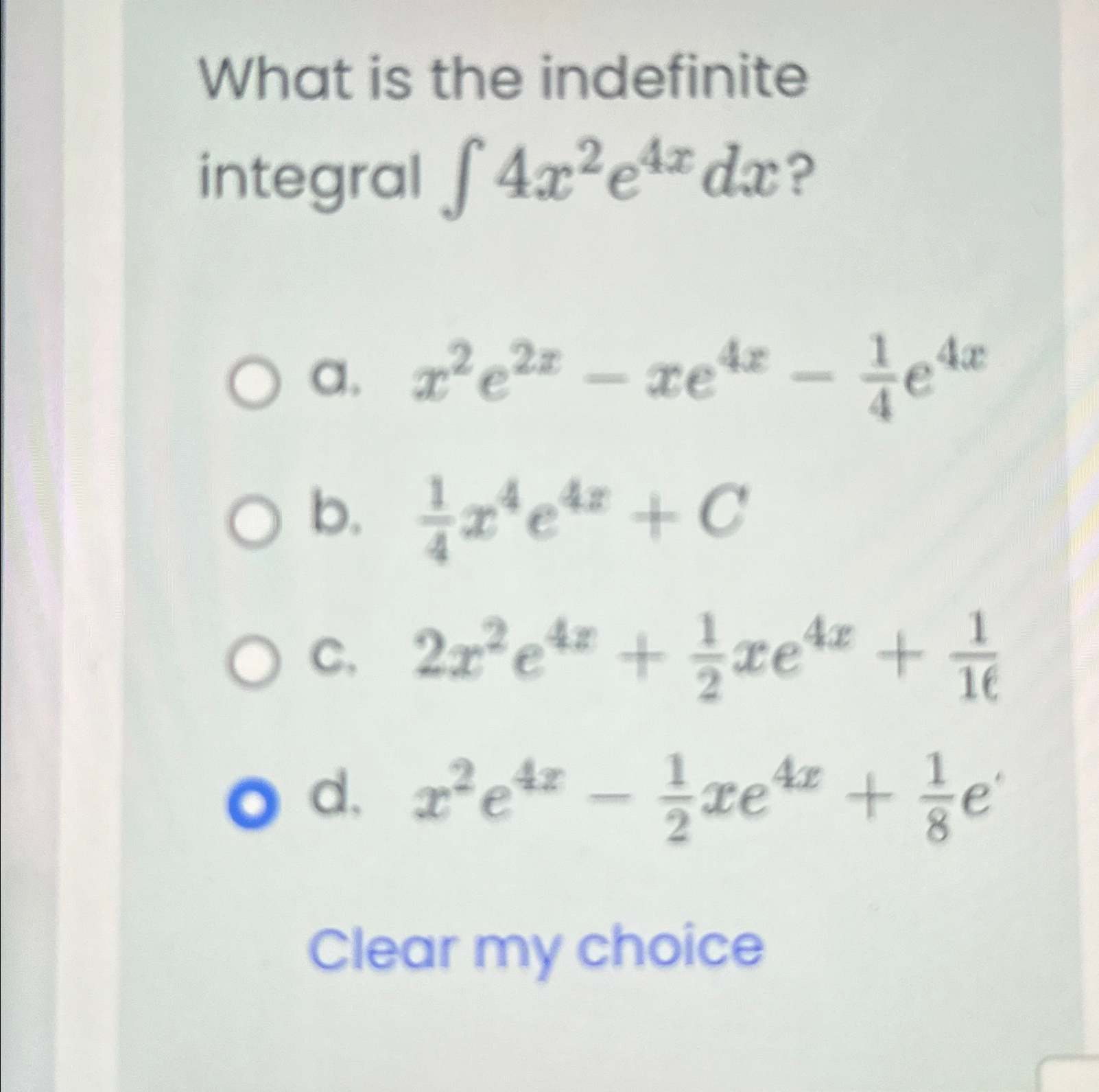 Solved What is the indefinite integral | Chegg.com