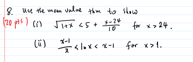 Solved Use the mean value thm to show opts) (i) 1+x