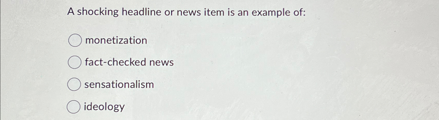 Solved A shocking headline or news item is an example | Chegg.com