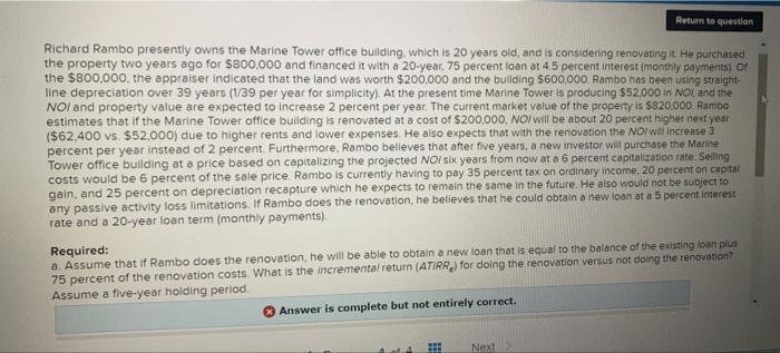 [Solved]: Richard Rambo presently owns the Marine Tower off