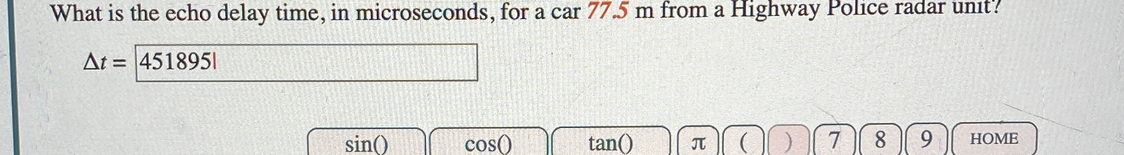 Solved What is the echo delay time, in microseconds, for a | Chegg.com