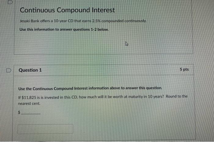 Solved Continuous Compound Interest Jesaki Bank offers a 10 | Chegg.com