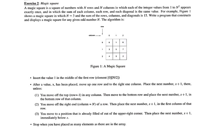 Solved Exercise 2: Magic square A magic square is a square | Chegg.com