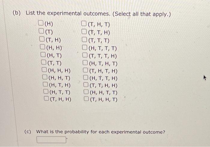 Solved Consider the experiment of tossing a coin three | Chegg.com