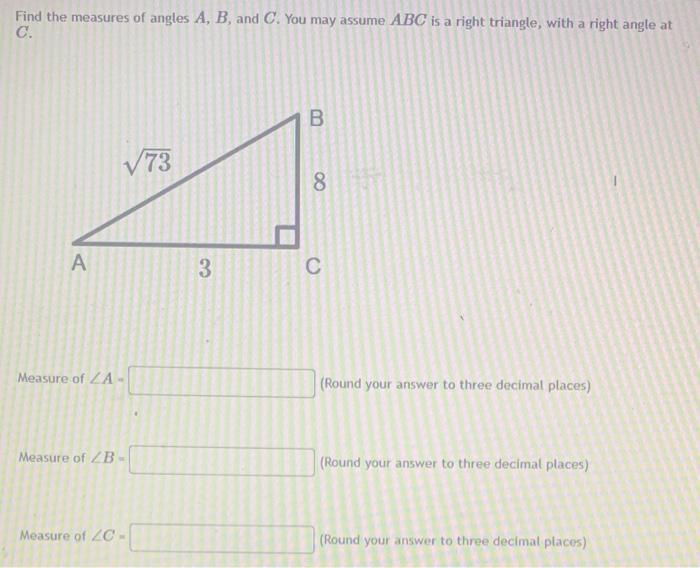 Solved Find the measures of angles A, B, and C. You may | Chegg.com