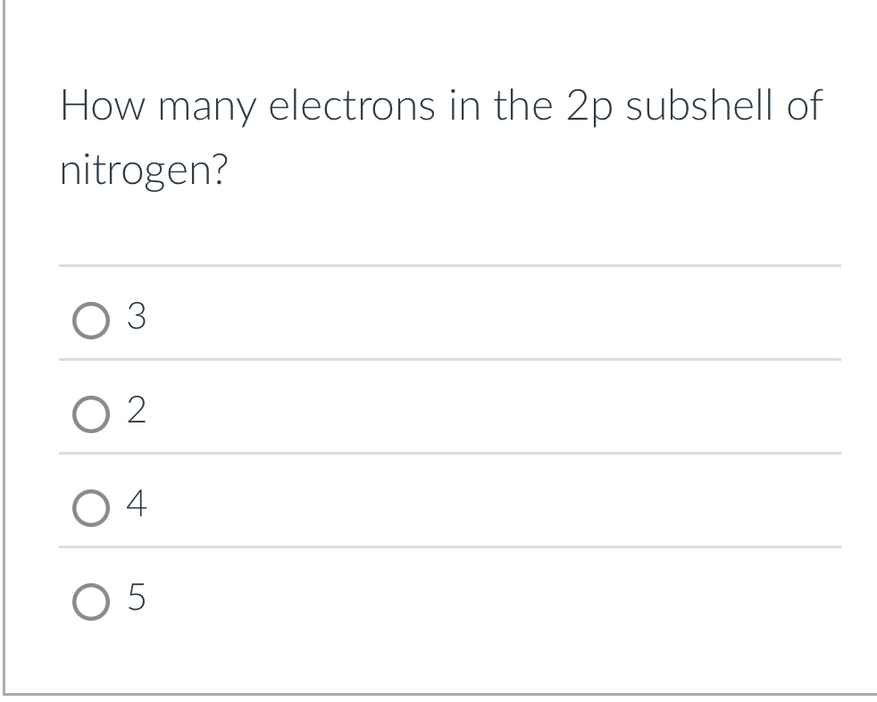 Solved How many electrons in the 2p ﻿subshell of | Chegg.com