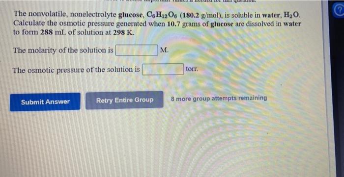 Solved The nonvolatile, nonelectrolyte glucose, CH12O6 | Chegg.com