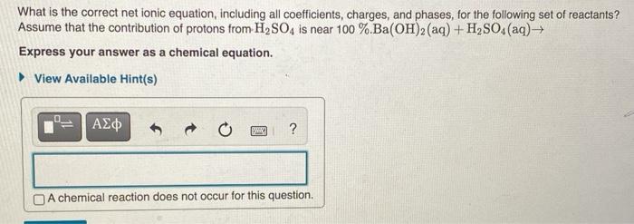 Solved What is the correct net ionic equation, including all | Chegg.com