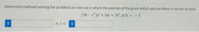Solved Determine (without solving the problem) an interval | Chegg.com