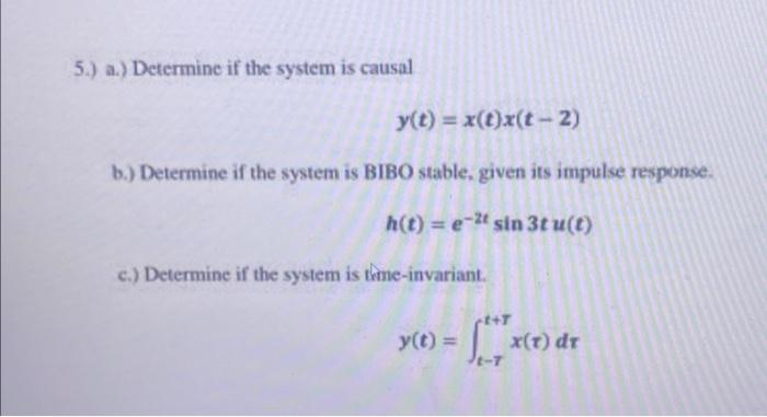 Solved 5.) a.) Determine if the system is causal | Chegg.com