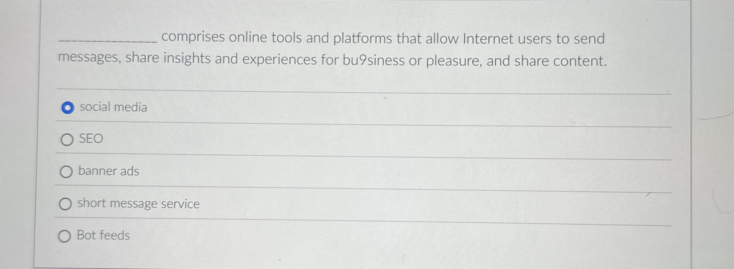 Solved q, ﻿comprises online tools and platforms that allow | Chegg.com