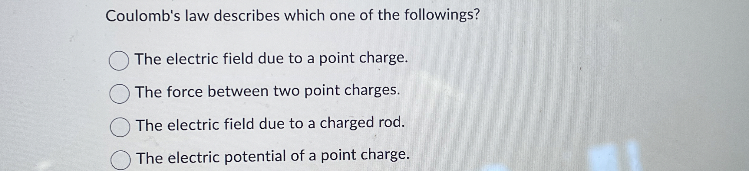Solved Coulomb's law describes which one of the | Chegg.com