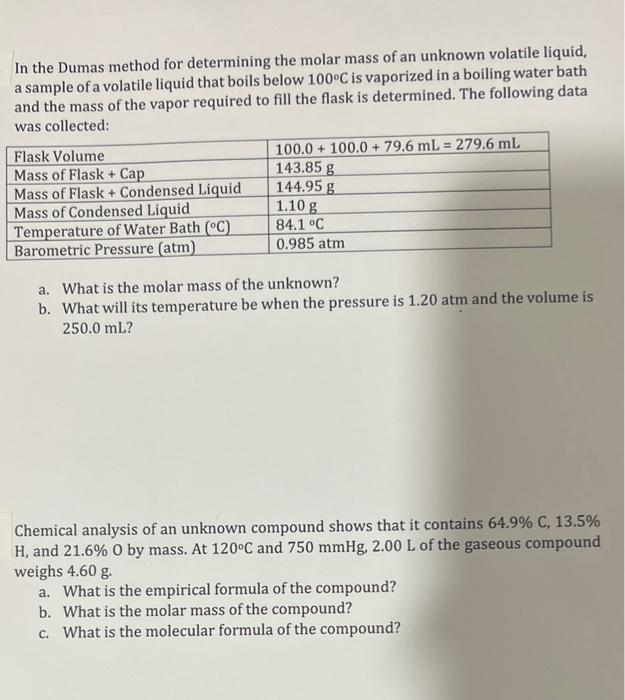 Solved In the Dumas method for determining the molar mass of | Chegg.com