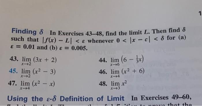 Solved Finding δ In Exercises 43-48, find the limit L. Then | Chegg.com