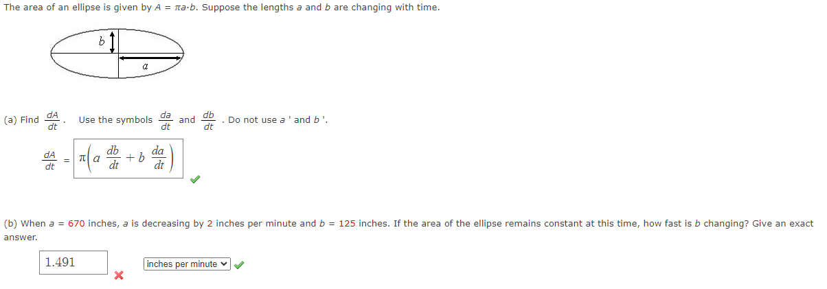 Solved The area of an ellipse is given by A=πa*b. ﻿Suppose | Chegg.com