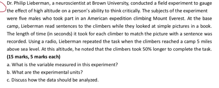 Solved Dr. Philip Lieberman, a neuroscientist at Brown | Chegg.com