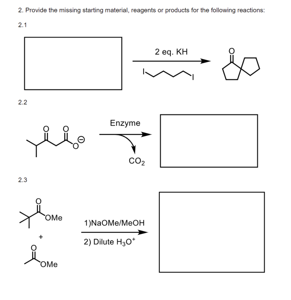 Provide the missing starting material, reagents or | Chegg.com