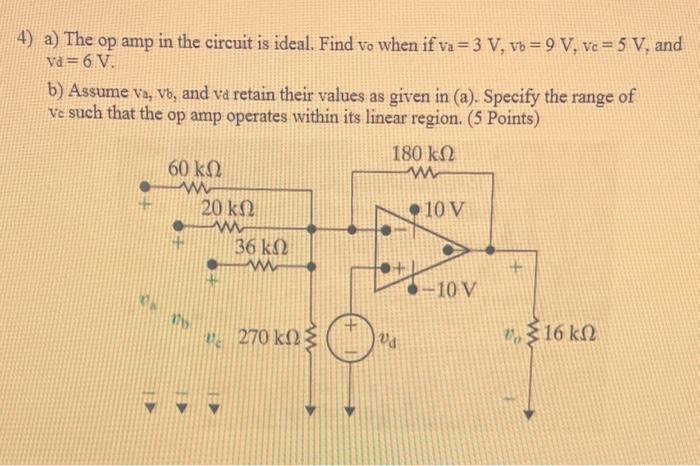 Solved 4) a) The op amp in the circuit is ideal. Find vo | Chegg.com
