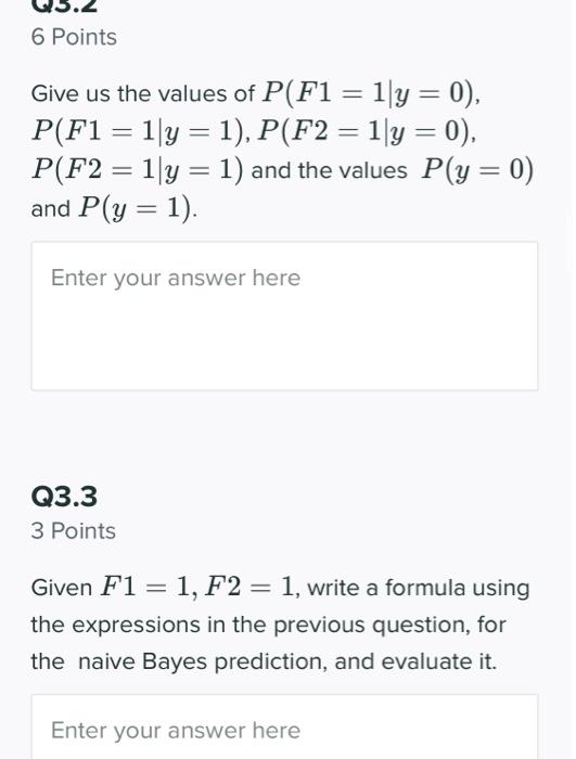 Solved Suppose we have a classification task with two binary | Chegg.com